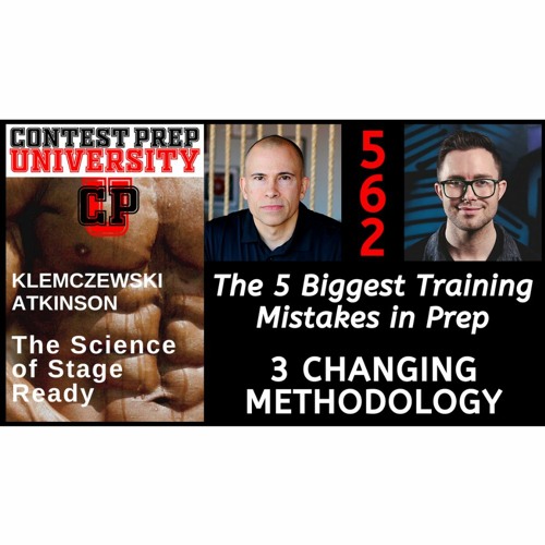Stream episode THE 5 BIGGEST MISTAKES IN PREP - 3: CHANGING METHODOLOGY ...