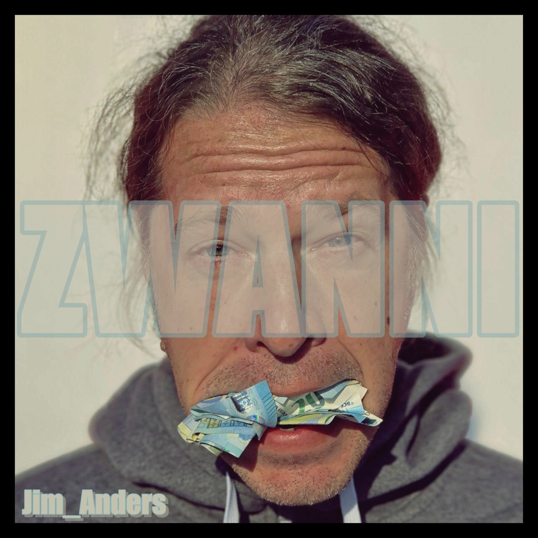 Stream JIM ANDERS _Zwanni by JimAnders | Listen online for free on SoundCloud