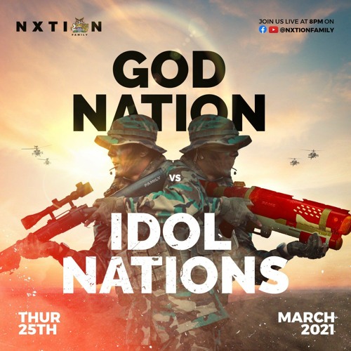 Stream GOD NATION vs IDOL NATION 25-03-21 by Tobi Adegboyega | Listen ...