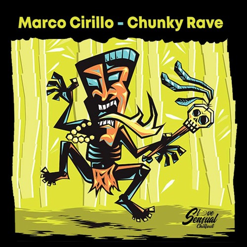 Stream Chunky Rave (Original Mix) by Marco Cirillo | Listen online for ...