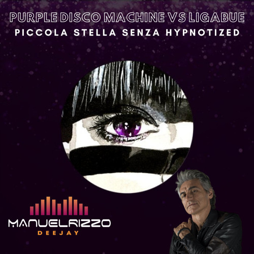 Stream Purple Disco Machine VS Ligabue - Piccola stella senza ...