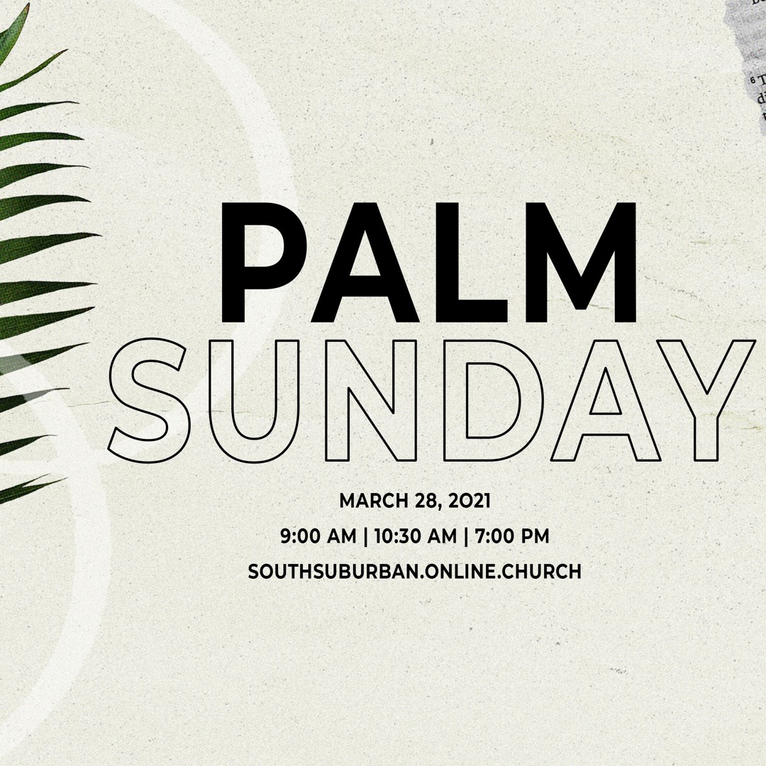 Stream Pastor Ike Nicholson, Palm Sunday, March 28, 2021 by South ...