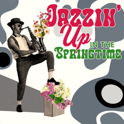 Stream A Spring In Your Step by Spring Jazz Club | Listen online for ...
