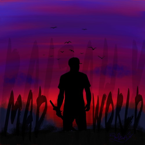 Stream Mad World by Raze | Listen online for free on SoundCloud