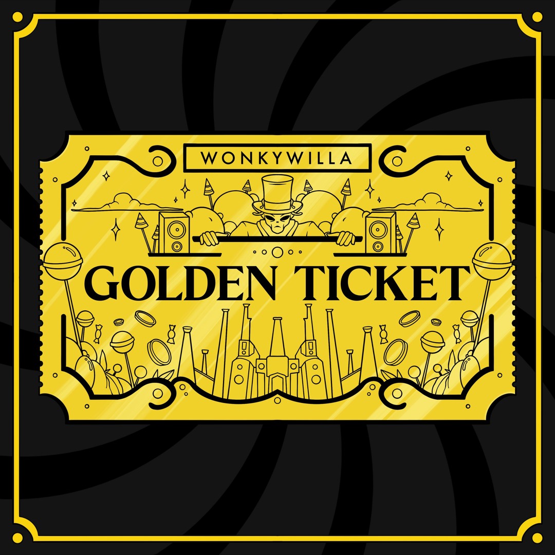 Stream WonkyWilla & The Wub Factory (The Golden Ticket) by WonkyWilla ...