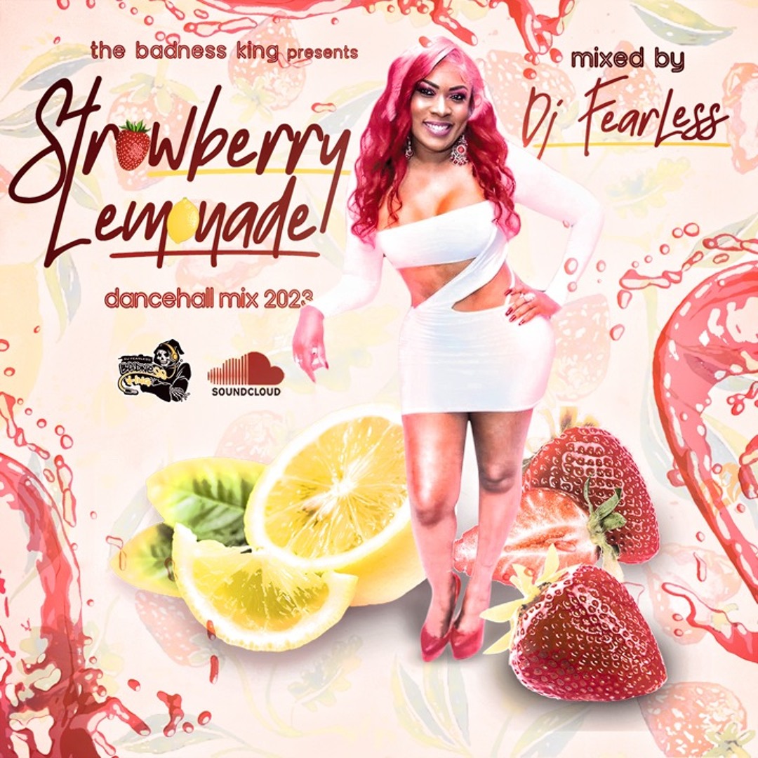Stream Strawberry Lemonade (Dancehall Mix 2023) 🍓🍋 by 😈|DJ FearLess|💀 ...