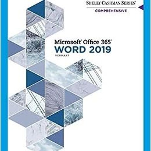 Stream eBooks ️ Download Shelly Cashman Series Microsoft Office 365 ...