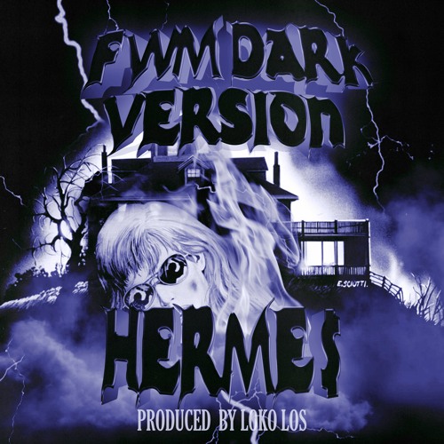 Stream FWM DARK VERSION [PROD: LOKO LOS] by Herme$ | Listen online for ...