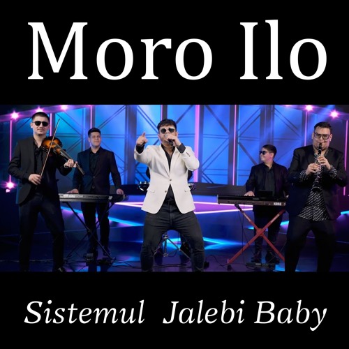 Stream Sistemul Jalebi Baby by Moro Ilo | Listen online for free on ...