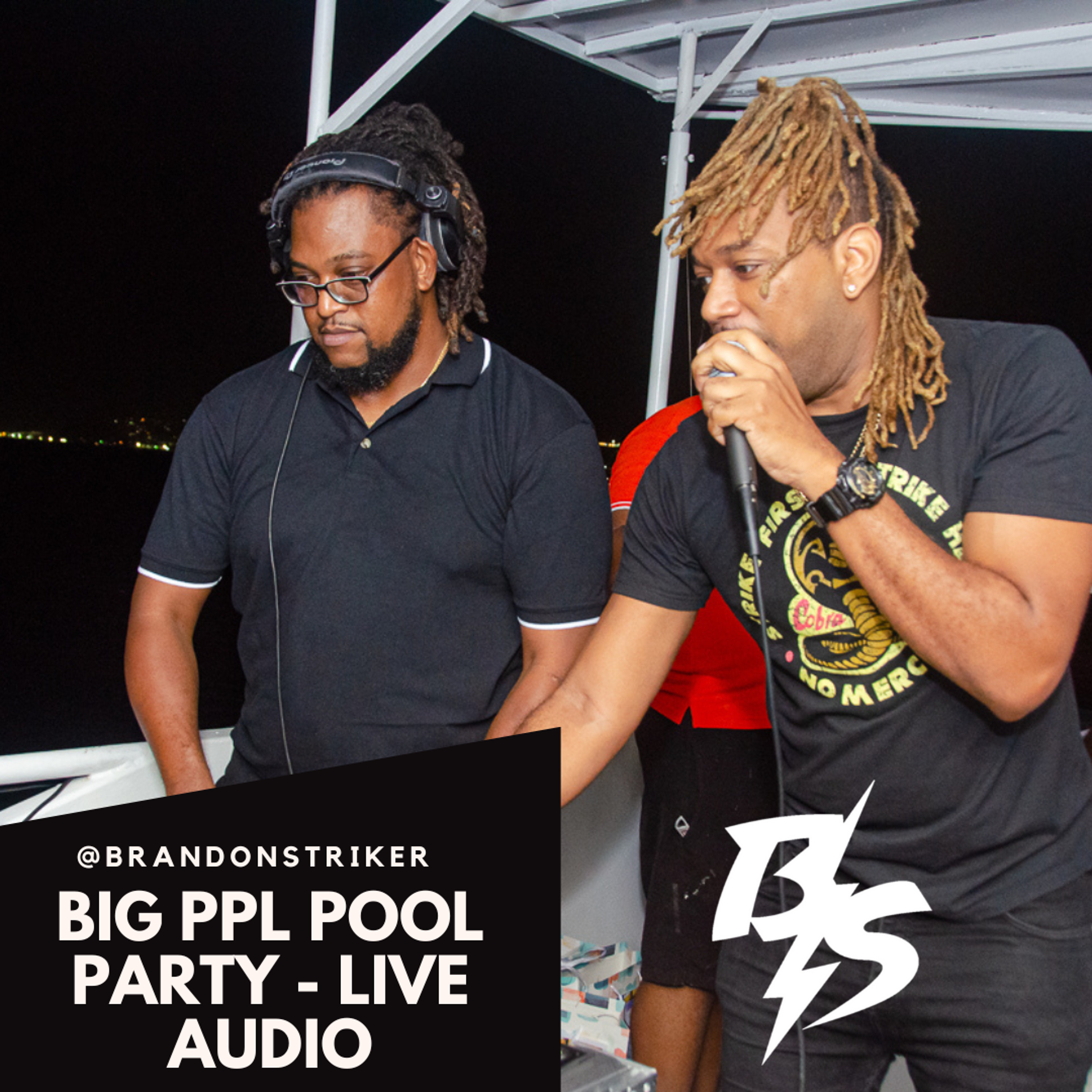 BIG PPL POOL PARTY - LIVE AUDIO [JULY 2022] - Brandon Striker | Lyssna ...