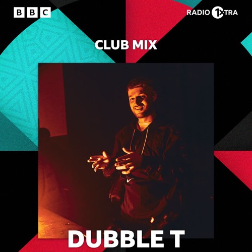 Stream BBC Radio 1Xtra - DubbleT Club Mix (for Sian Anderson) by ...