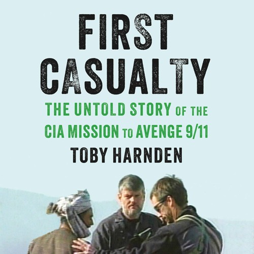 Listen to music albums featuring First Casualty by Toby Harnden Read by ...