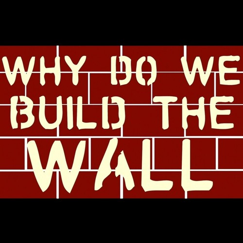 Stream Living Room Choir | Listen to Why we build the wall by Anaise ...