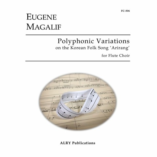 Stream Eugene Magalif - Polyphonic Variations on 'Arirang' by UMMP ...
