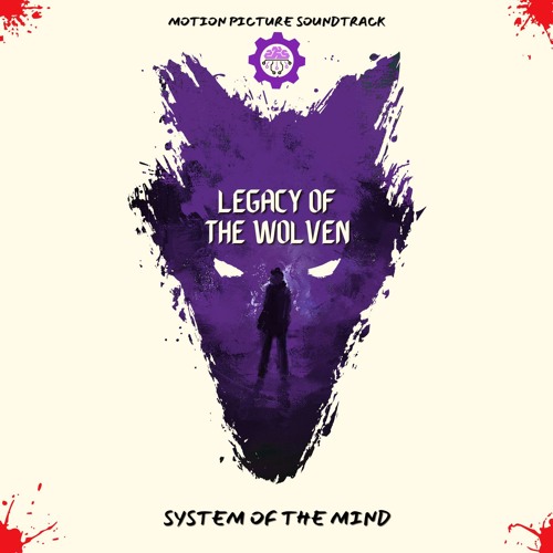 Stream System of the Mind | Listen to Legacy Of The Wolven OST playlist ...