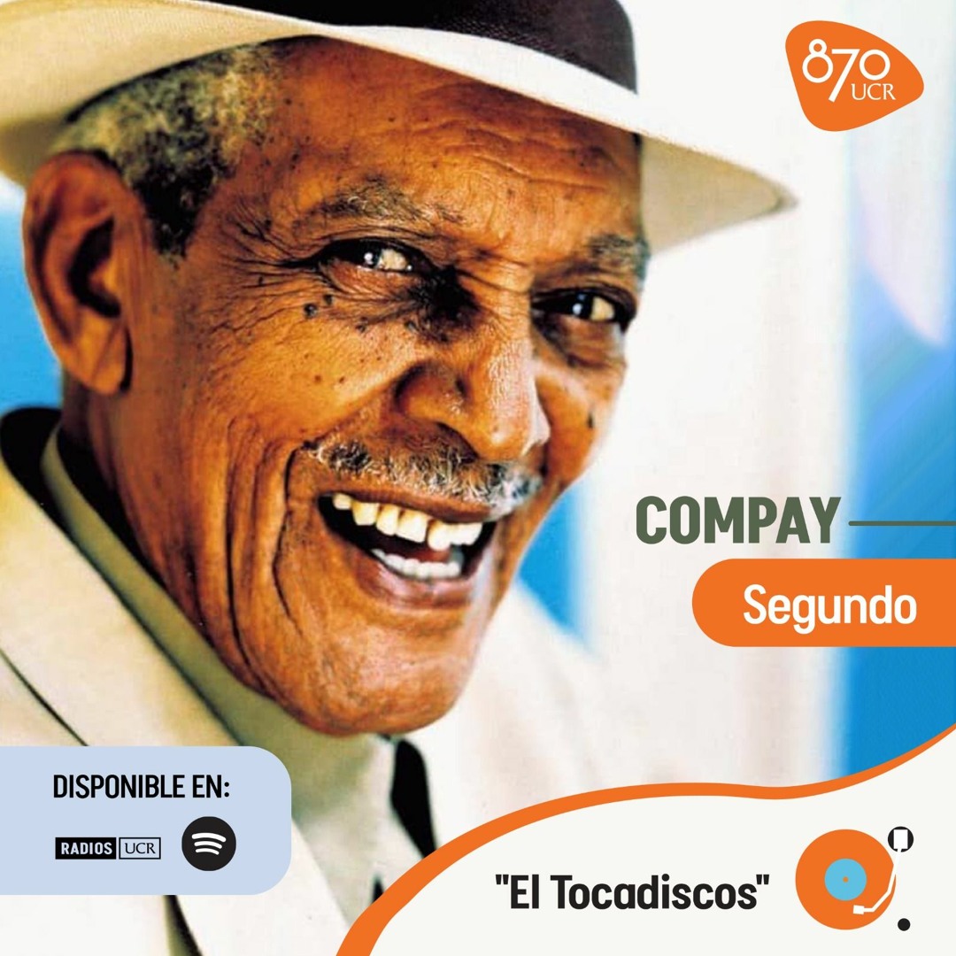 Stream Compay Segundo, el patriarca del son by Radioemisoras UCR ...