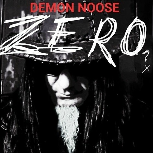 Stream DEMON NOOSE -zero? by S7ICKY | Listen online for free on SoundCloud