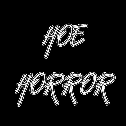 Stream HOE HORROR by SIR SICKO | Listen online for free on SoundCloud