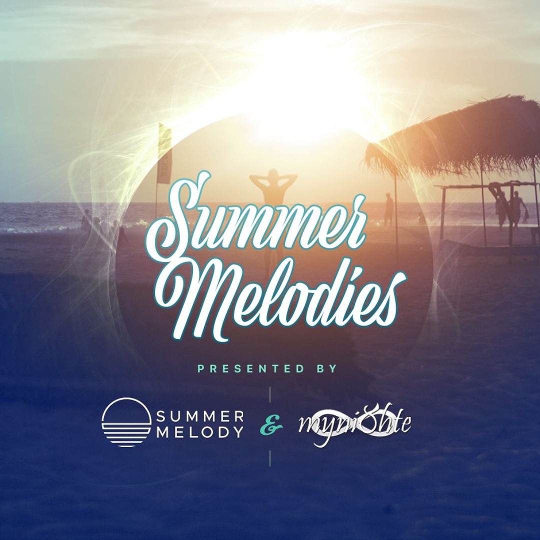 Stream Summer Melody | Listen to Summer Melodies on DI.FM [Every 1st ...