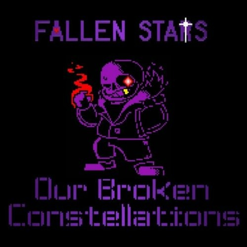 Stream FNF X Fallen Stars Our Broken Constellations Inst by Fernando D ...