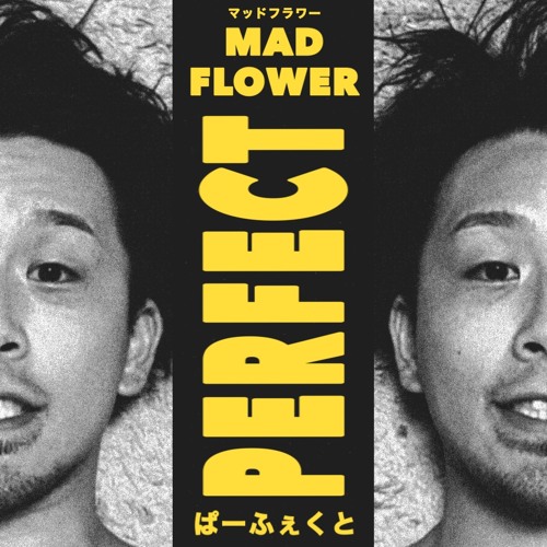 Stream Mad Flower - Perfect by Mad Flower | Listen online for free on ...