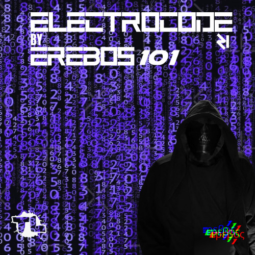 Stream EREBOS 101 - ELECTROCODE 21 (2025.09.15) by Tracklistings ...