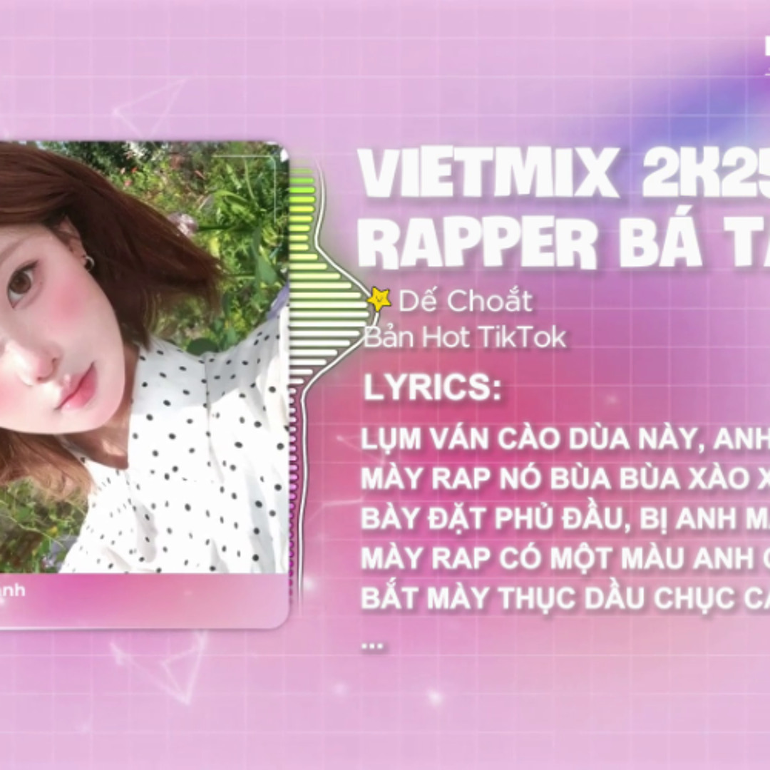 Stream THẰNG RAPPER BÁ TÁNH X HẸN HÒ NHƯNG KHÔNG YÊU 🎶 NST VIETMIX HOT ...