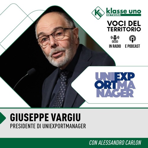 Stream Giuseppe Vargiu - Uniexport Manager by Klasse Uno Network ...