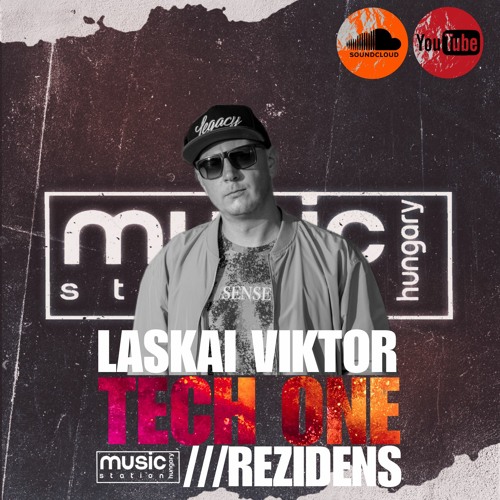 Stream /// Laskai Viktor // Tech One Show // 2023.04.14. by Music Station Hungary | Listen ...