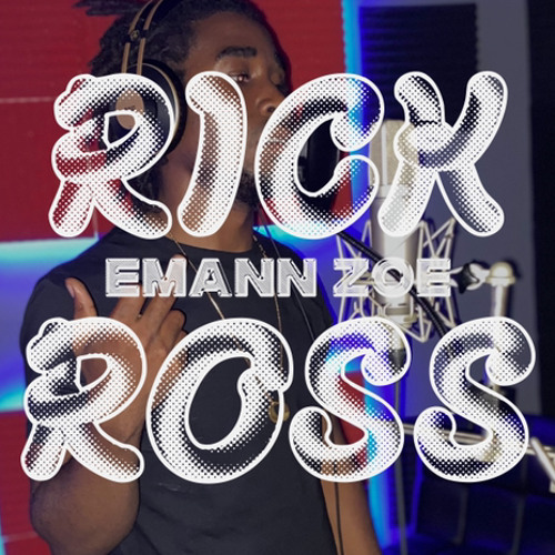 Stream EMANN ZOE - RICK ROSS (OFFICIAL AUDIO) by Emann Zoe | Listen ...