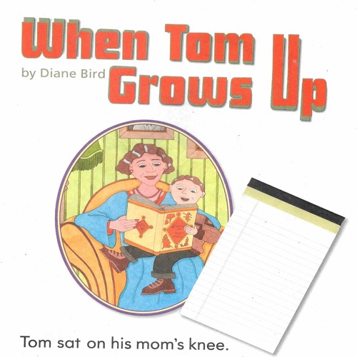 Stream J1/ Lesson 19 - "When Tom Grows Up" by Word of Mouth | Listen ...