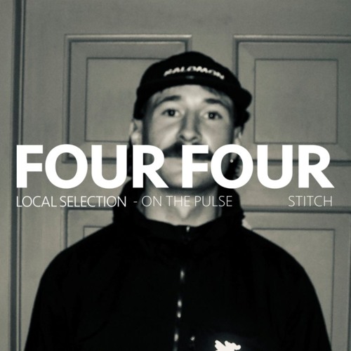 Stream Local Selection: On The Pulse - STITCH by Four Four Magazine ...