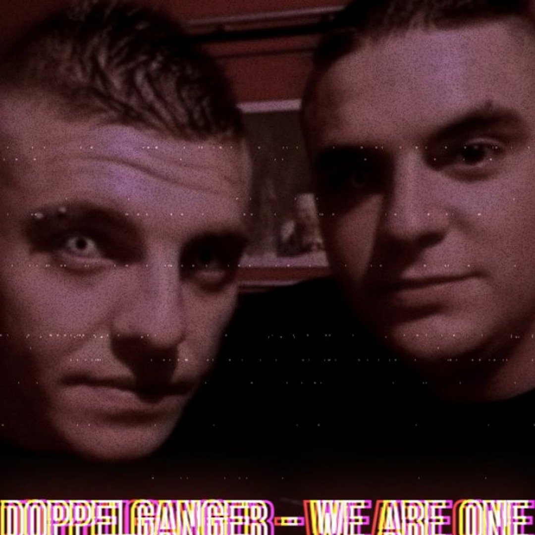 Stream Doppelganger - We Are One by Doppelgänger | Listen online for ...