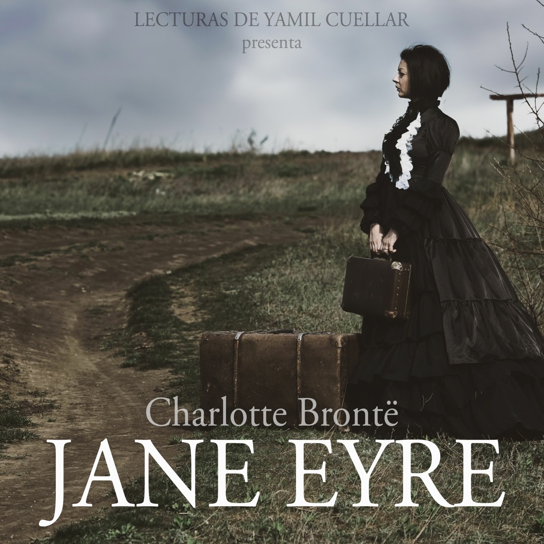 Stream 1-JANE EYRE| El cuarto rojo from Lecturas de Yamil Cuéllar ...