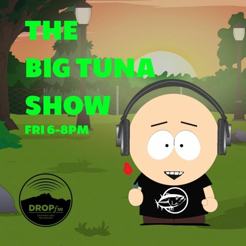 Stream The BIG TUNA SHOW October 22 by BIGTUNASOUNDS | Listen online ...