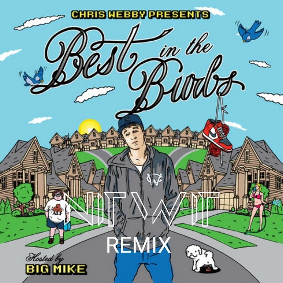 Stream Chris Webby - Best In The Burbs (NITWIT Remix) w/ Jaenga by ...