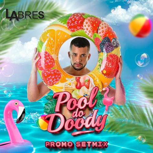 Stream Pool do Doody Dj Labres Set Promo by PooldoDoody | Listen online ...
