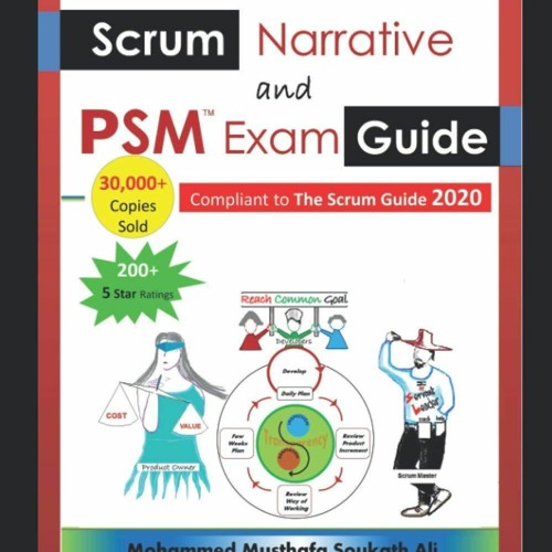 Stream episode Download (PDF) Scrum Narrative and PSM Exam Guide: All-in-one Guide for ...