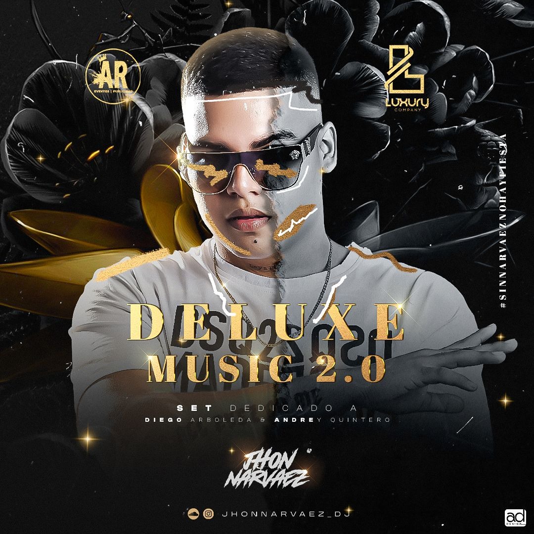 Stream DELUXE MUSIC 2.0 *EN HONOR A KAQUITA - DIEGUITO - ANDREY* /DESCANSEN EN PAZ/(JHON NARVAEZ ...