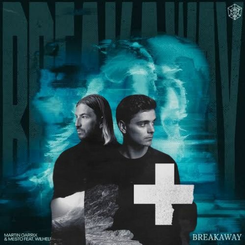 Stream Martin Garrix, Mesto - Breakaway x Higher Ground (feat. John ...