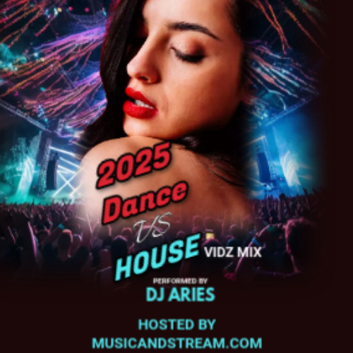 Stream DjAries Dance Vs House 2025 Mix by Dj Aries | Listen online for ...