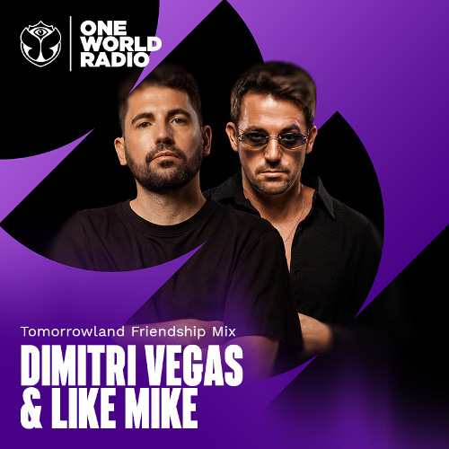 Dimitri Vegas & Like Mike - Tomorrowland Friendship Mix 2025-09-25