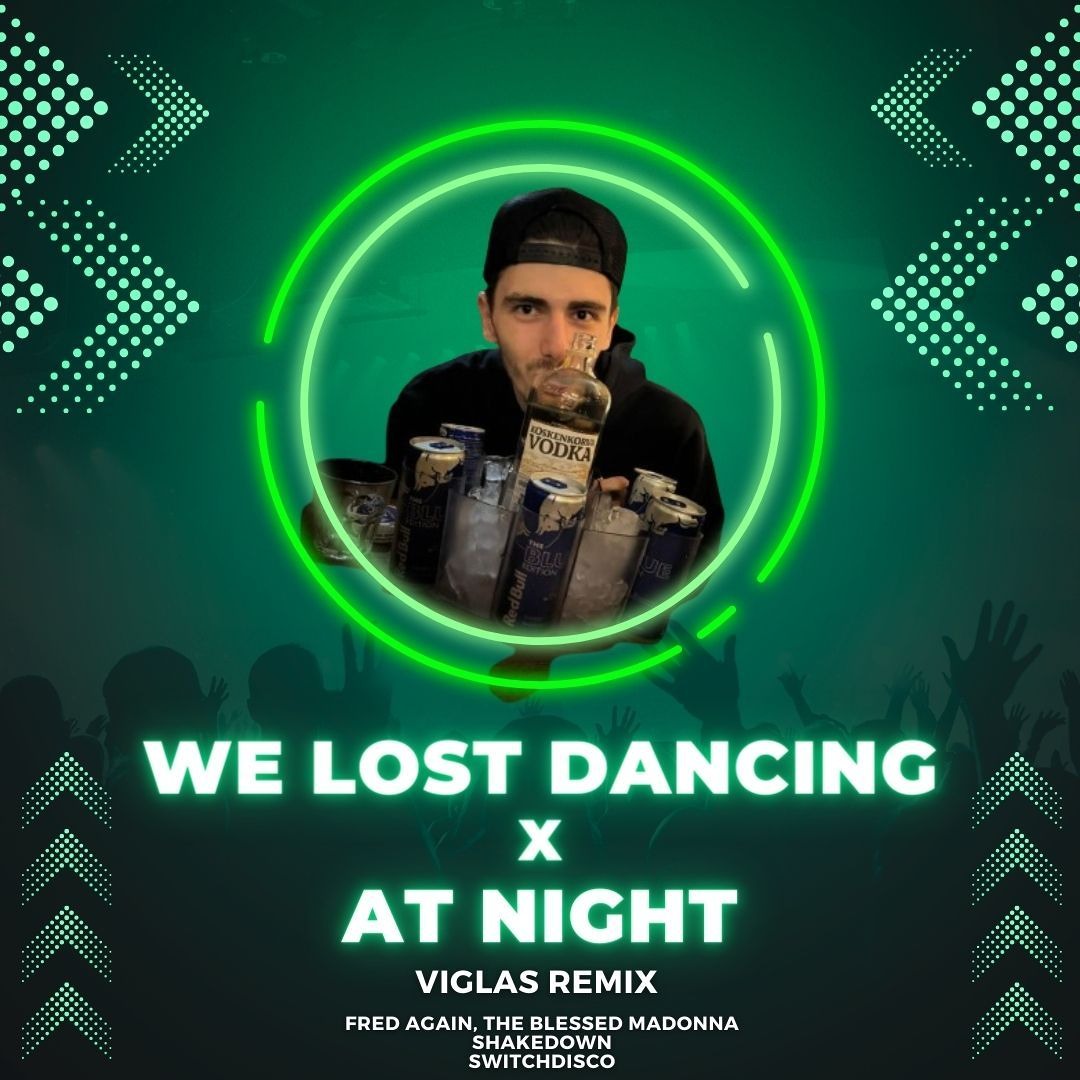 Stream We Lost Dancing x At Night - VIGLAS REMIX by VIGLAS | Listen ...