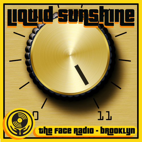 Stream Liquid Sunshine @ The Face Radio - Rotary Bass Boogie - Show ...