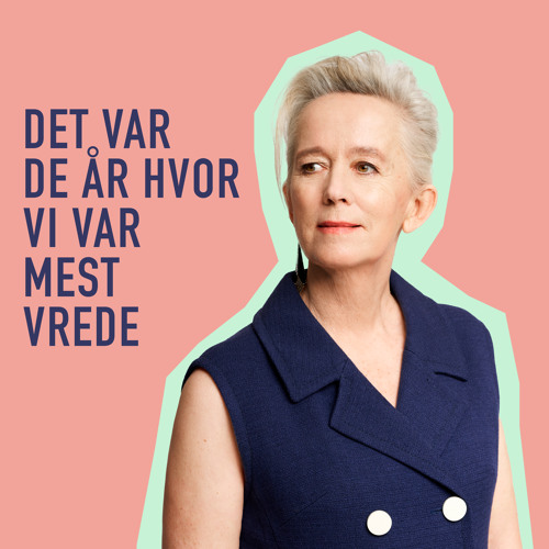 Stream Det var de år, hvor vi var mest vrede by Anne Dorte Michelsen ...