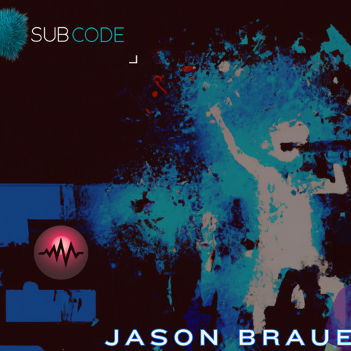 Stream The Rolling Ball Presents - Jason Brauer SUBCODE JANUARY 2024 by ...