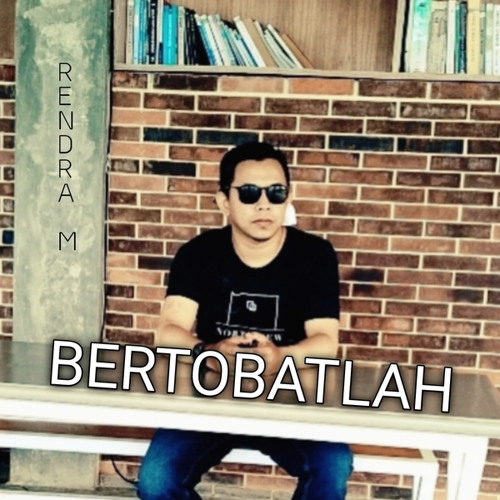 Stream Bertobatlah (Remastered 2024) by Rendra M | Listen online for ...