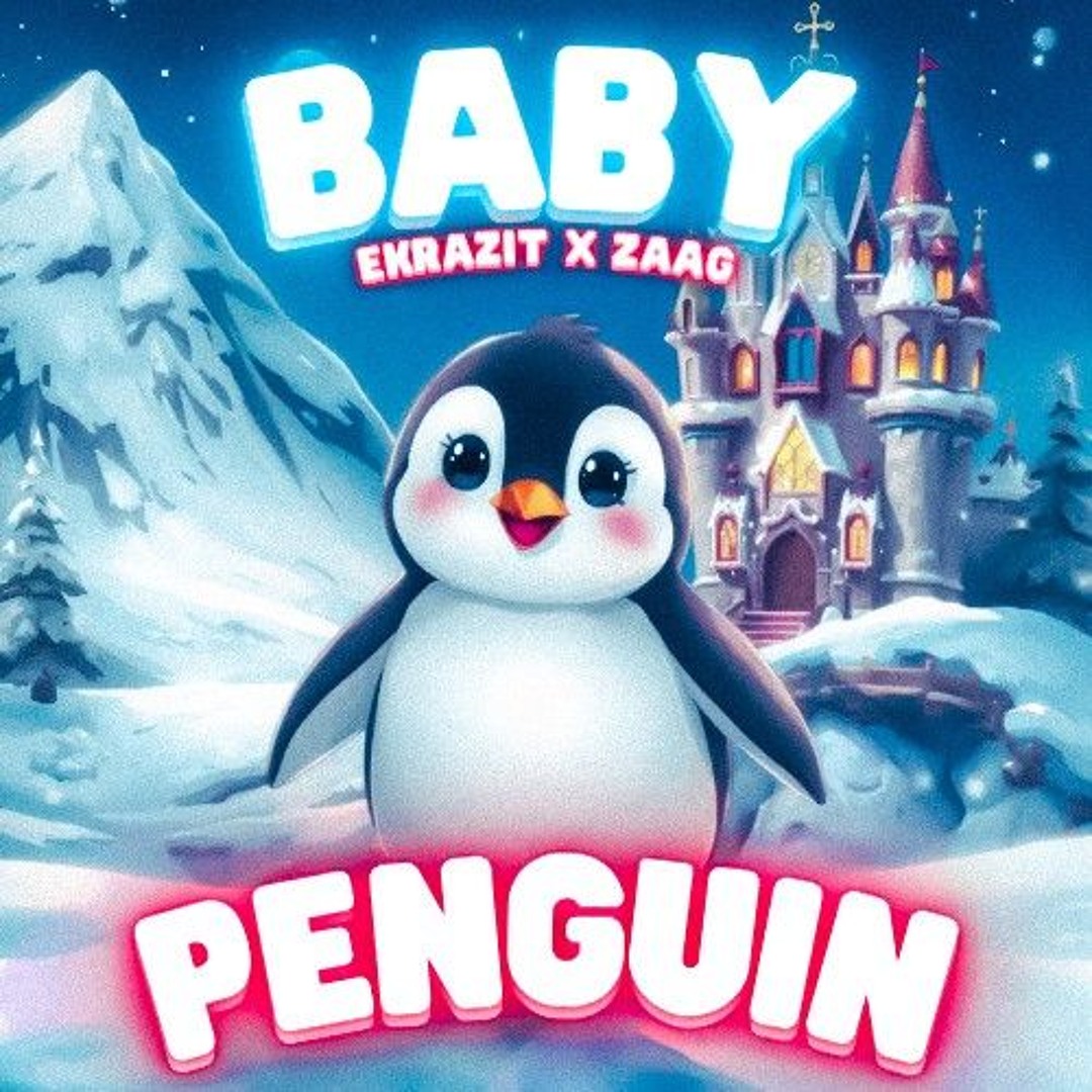 Stream EKRAZIT x ZAAG - BABY PENGUIN by Ekrazit | Listen online for free on SoundCloud