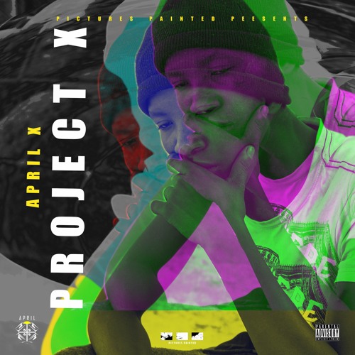 Stream Pictures Painted | Listen to Project X playlist online for free ...