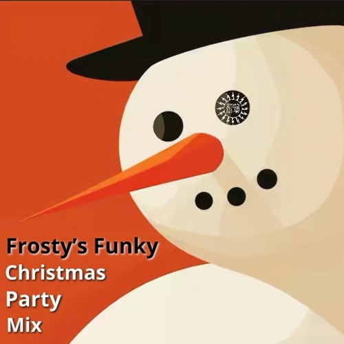 Stream Frosty's Funky Christmas Party Mix Remix by StereoSystem ...